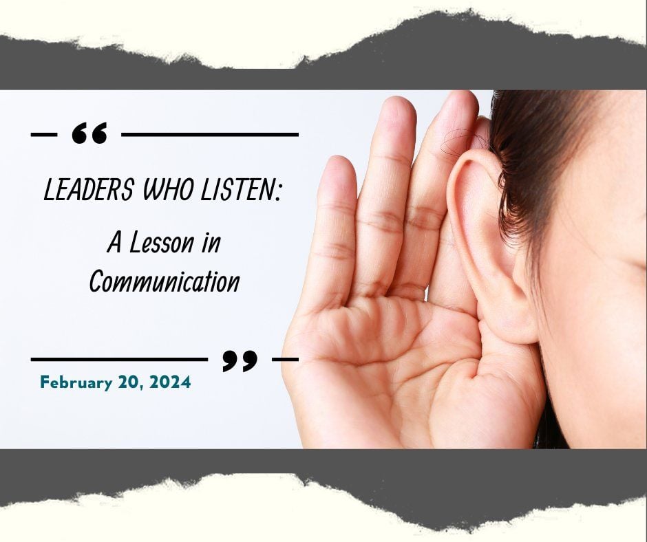 Leaders Who Listen: A Lesson in Communication, 2nd Street Station ...