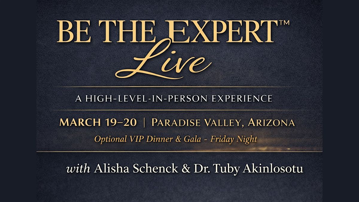 Be The Expert LIVE with Alisha Schenck & Dr. Tuby Akinlosotu, The ...
