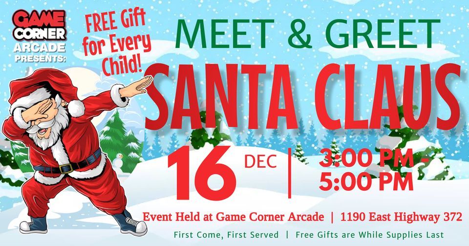Meet & Greet with Santa Claus (with FREE Gift!), Game Corner & Family ...