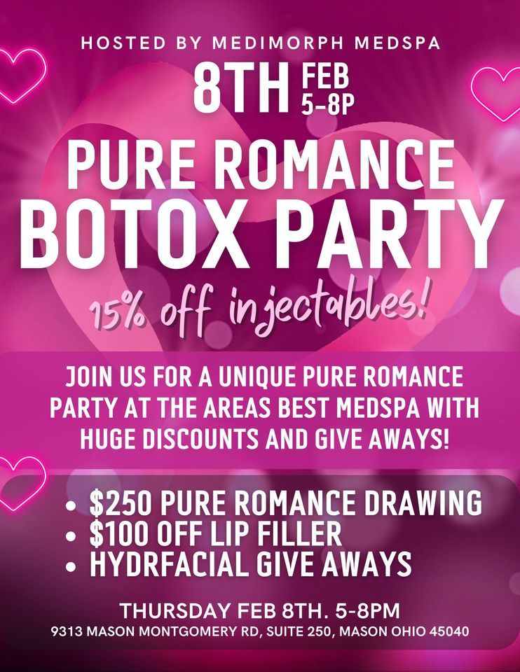 Pure Romance Bubbly, Botox & Buzzing, 9313 Mason-Montgomery Rd, Mason ...
