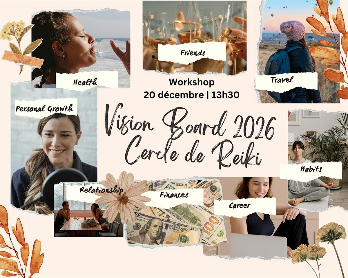 Vision Board 2026 & Cercle de Reiki – Atelier de Manifestation ...