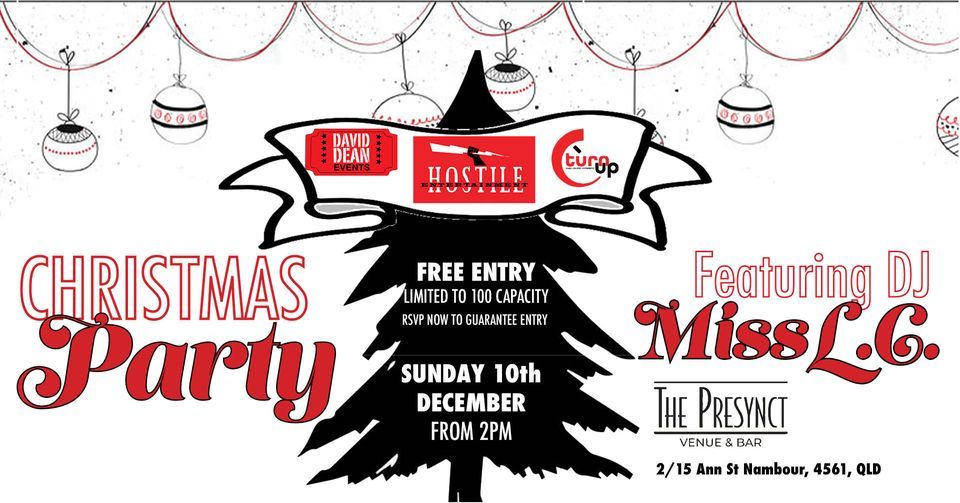 Hostile Ent, DD Events & Turn Up XMAS PARTY, The Presynct, Rosemount ...