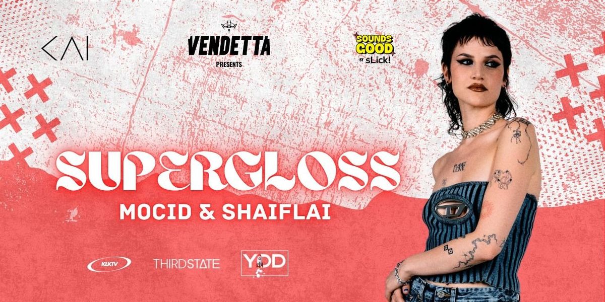 Vendetta pres. Supergloss @Kai Room, The Kai Room: Gurugram, New Delhi ...