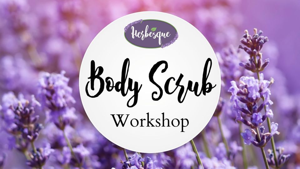 Body Scrub Workshop, Herbesque, New Holstein, 27 January 2024 | AllEvents