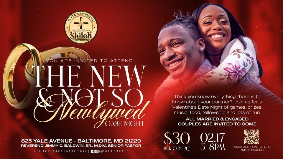 The New & Not So Newly Wed Game Night & Fellowship, Shiloh Christian ...