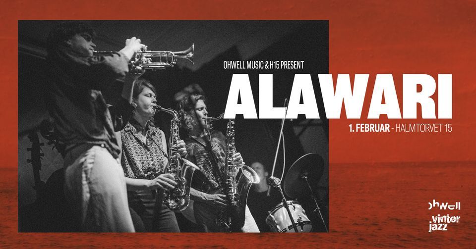 ALAWARI Vinterjazz, H15 SCENE, Copenhagen , 1 February 2024 | AllEvents