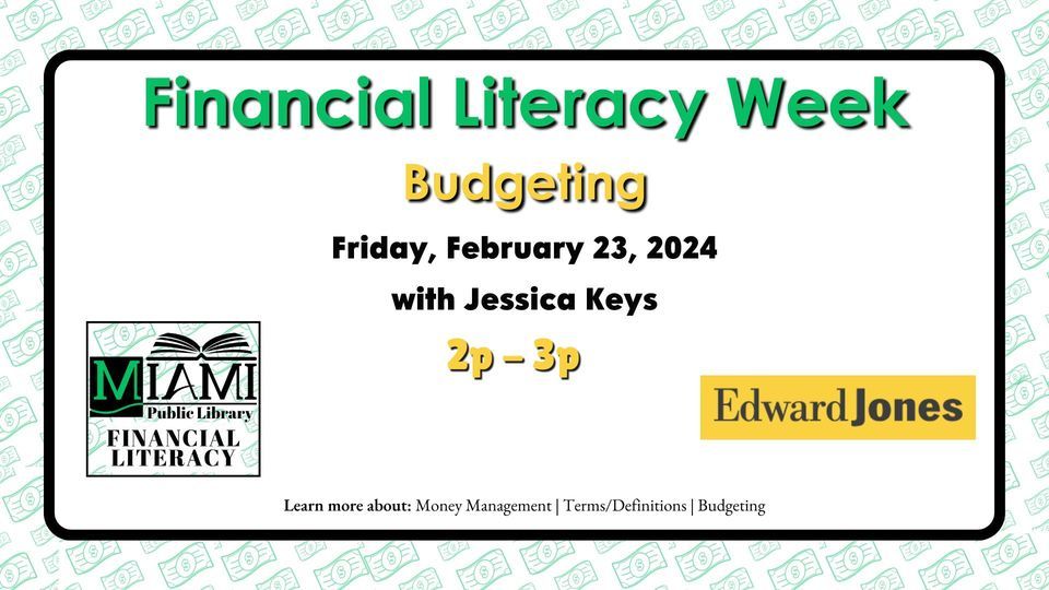 Financial Literacy Week: Budgeting with Jessica Keys, Miami Public ...