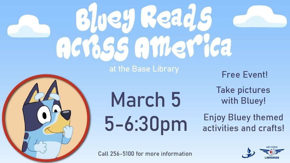 Bluey Reads Across America, Scott AFB Library, Scott Air Force Base, 5 ...