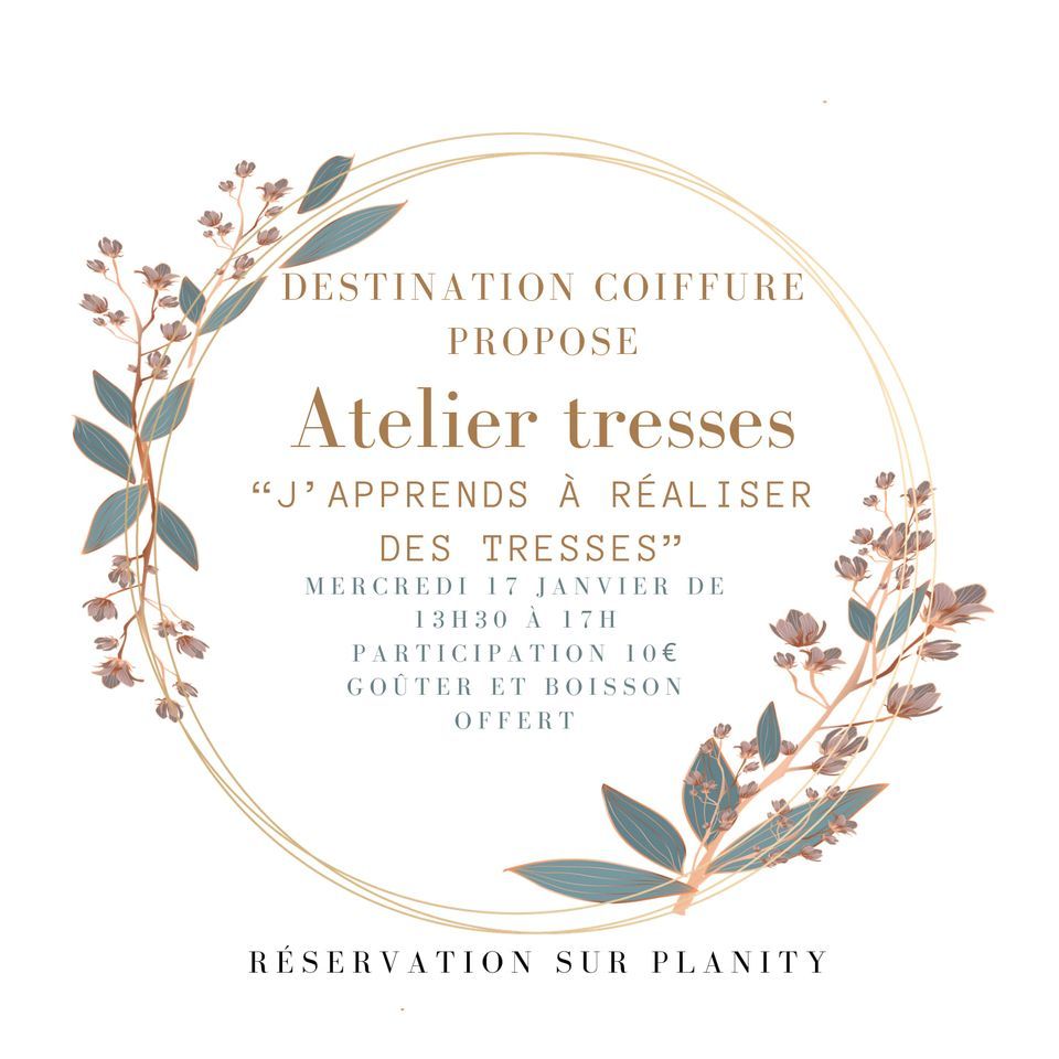 Atelier Japprends à Réaliser Des Tresses Caisnes Viry Noureuil 17