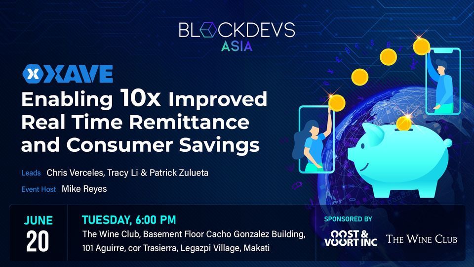 Xave: Enabling 10x Improved Real Time Remittance and Consumer Savings ...