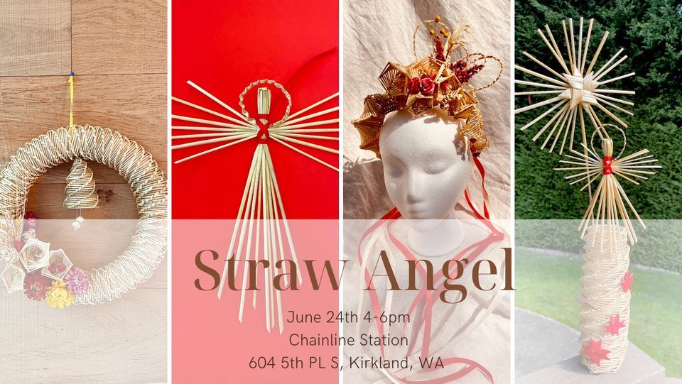 Straw Angel Workshop, Chainline Station, Woodinville, 24 June 2023 ...