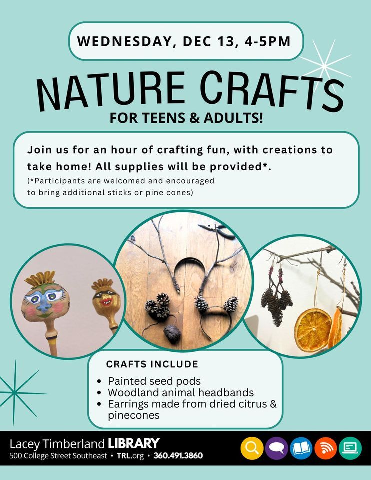 Nature Crafts, Lacey Timberland Library, 13 December 2023 | AllEvents.in