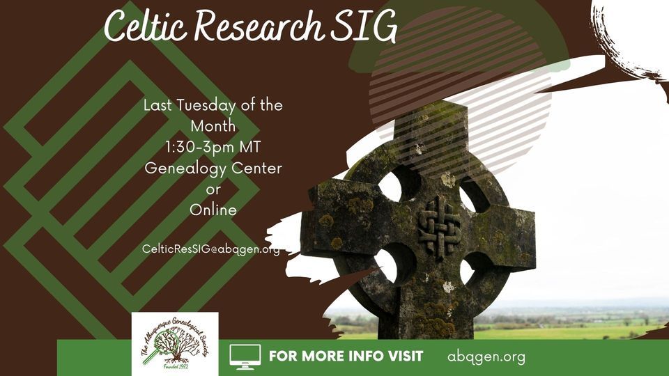 Celtic Research Special Interest Group, Online event, Albuquerque, New ...