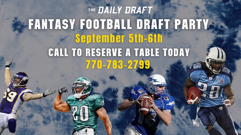 Fantasy Football Draft Party , The Daily Draft Sports, Food, & Beer On ...