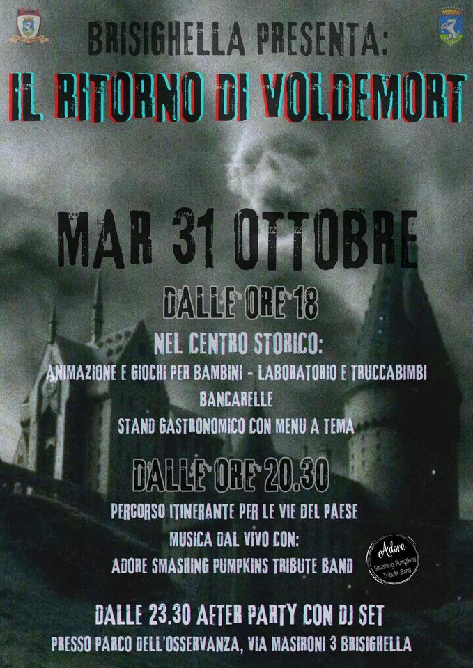 HALLOWEEN: IL RITORNO DI VOLDEMORT, Brisighella Borgo Medioevale, Massa ...