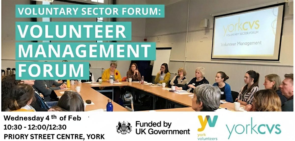 Volunteer Management Forum - Winter 2026, Priory Street Centre, York, 4 ...