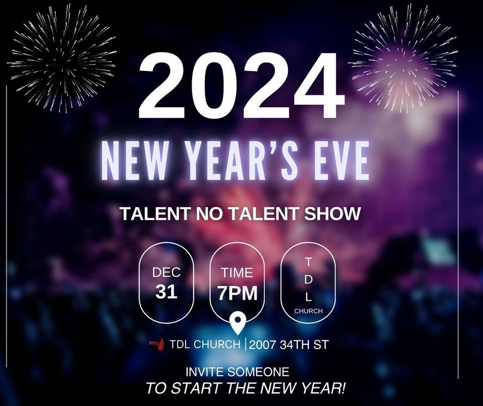 Talent No Talent Show, 2007 34th St, Lubbock, 31 December to 1 January ...