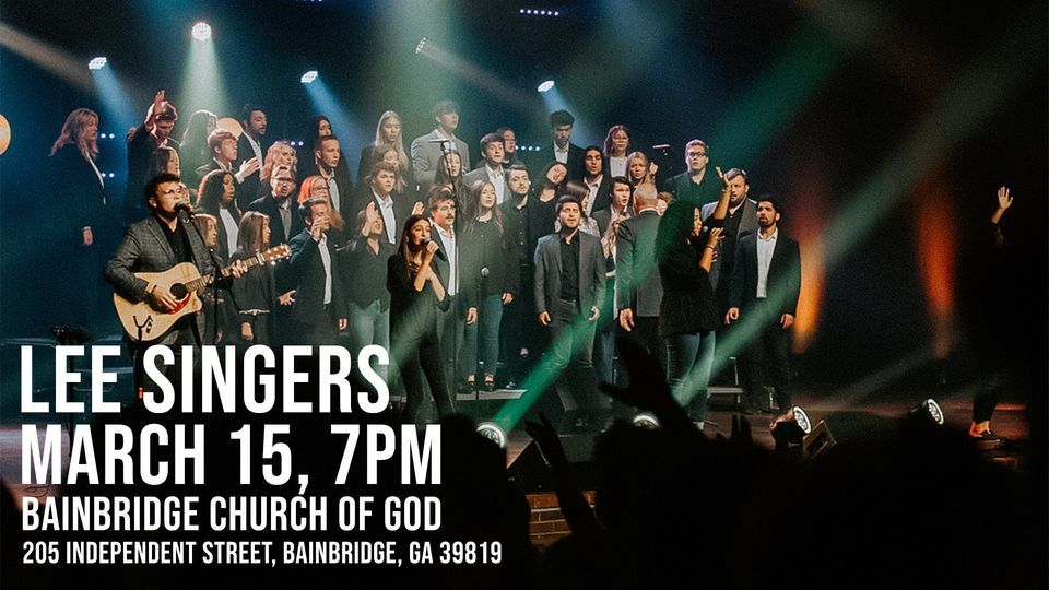 Lee Singers in Concert, Bainbridge Church of God, 15 March 2024 | AllEvents
