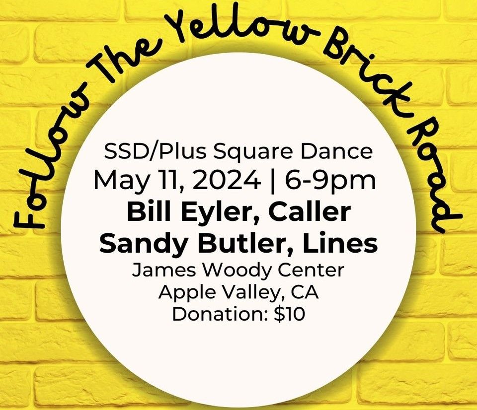 Follow The Yellow Brick Road - SSD/Plus Square Dance | Bill Eyler ...