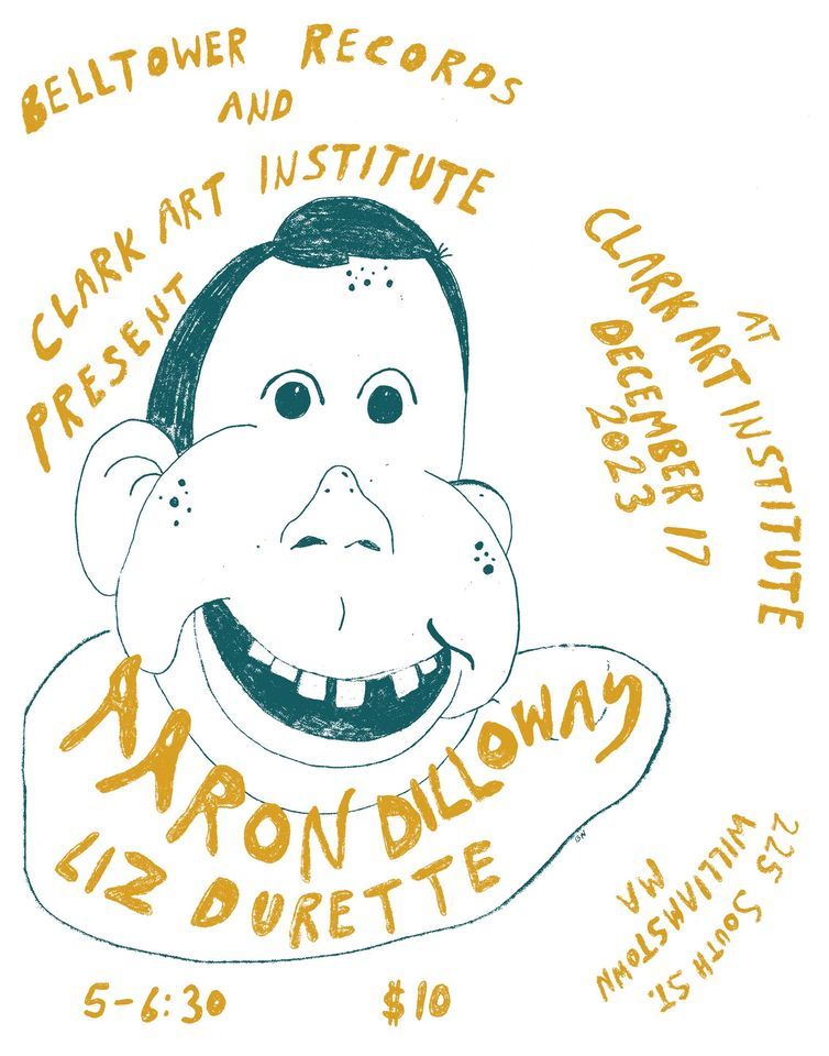 Aaron Dilloway, Liz Durette performance, The Clark, Adams, 17 December ...