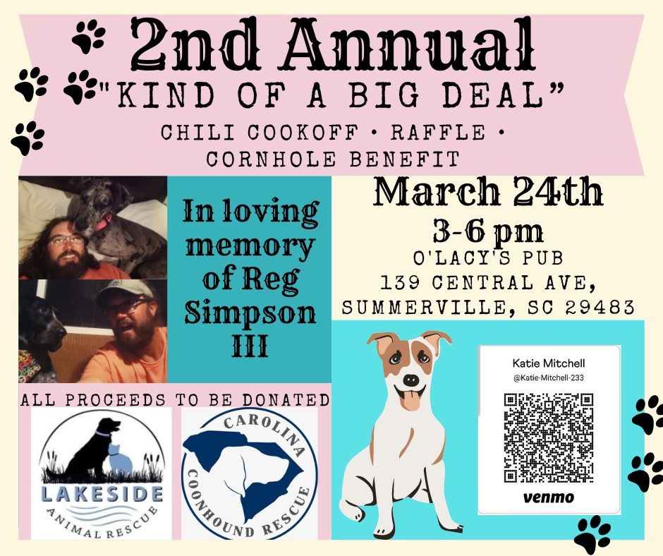 2nd Annual Kind of a Big Deal Benefit!, O'Lacy's Pub, Summerville, 24 March 2024 | AllEvents