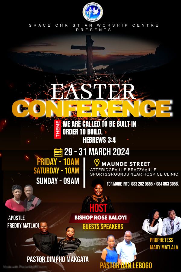 EASTER CONFERENCE , Maude Street, Atteridgeville, South Africa, 29 ...
