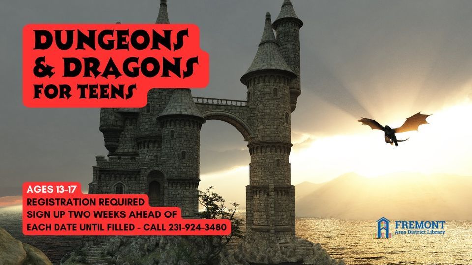 Dungeons & Dragons for Teens (REGISTRATION REQUIRED), Fremont Area ...