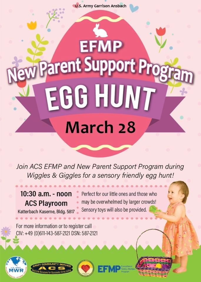 New Parent Support Program & EFMP Egg Hunt, Katterbach ACS- Katterbach ...