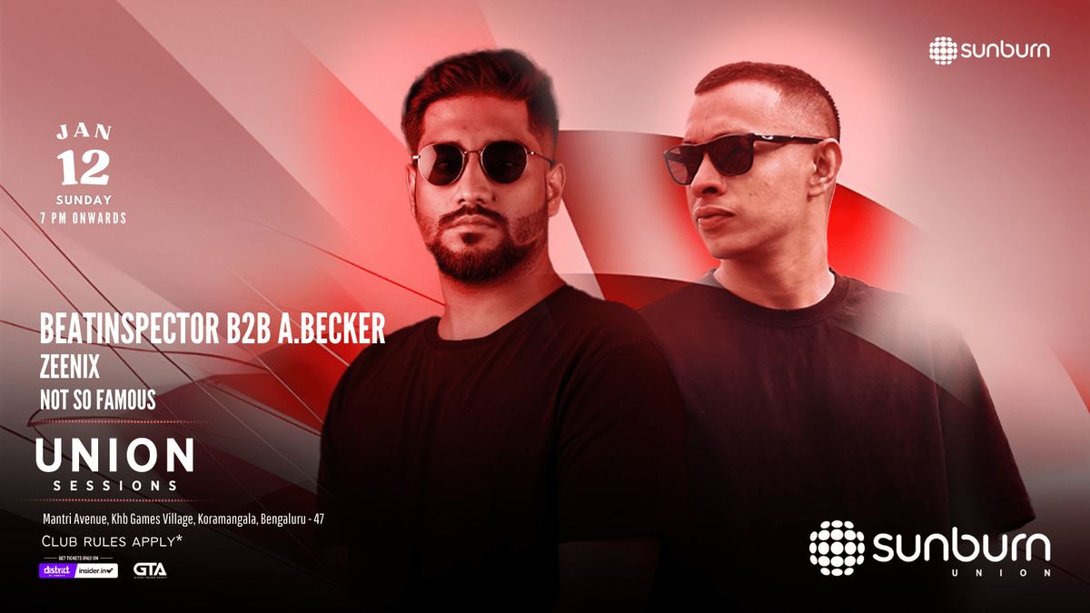 Union Sessions - B2B Beat Inspector X A.Becker, Sunburn Union ...