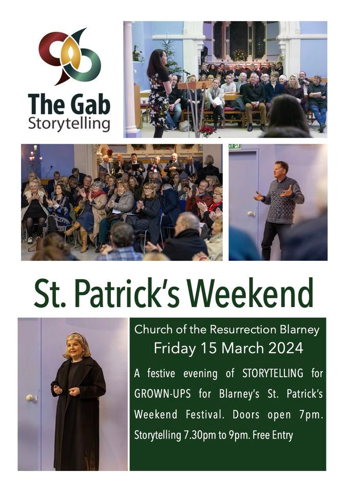 The Gab St Patricks Weekend Storytelling Event Blarney, Church of the ...