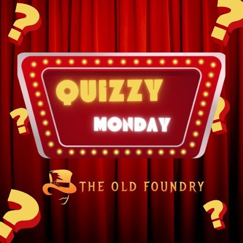 Quizzy Monday, The Old Foundry Venue, Bideford, 19 February 2024 ...