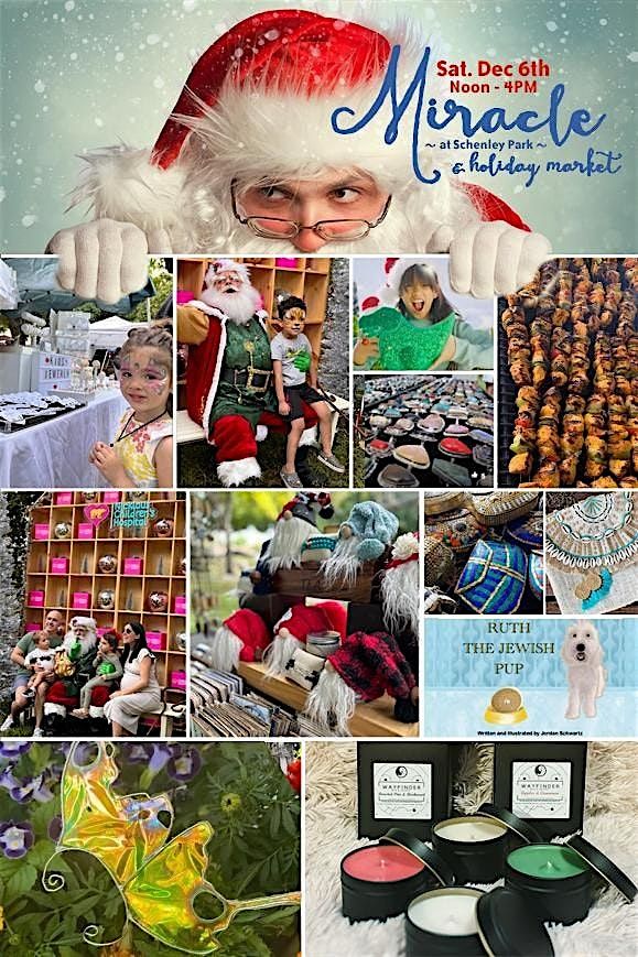 2025 Miracle at Schenley Park and Gift Market, Schenley Park 2750 SW 57 ...