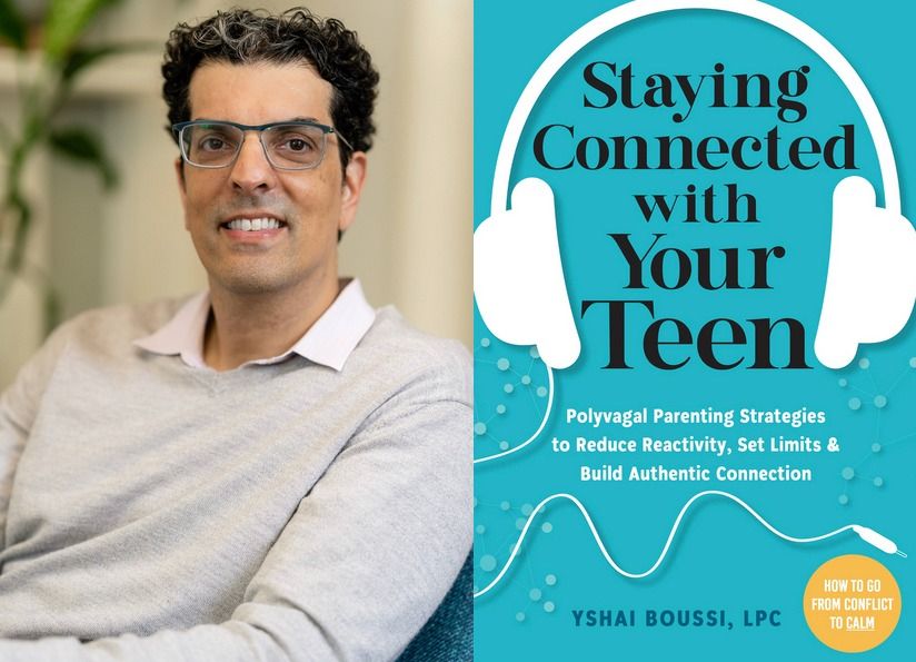 Reading: Yshai Boussi: Staying Connected with Your Teen, Annie Bloom's ...