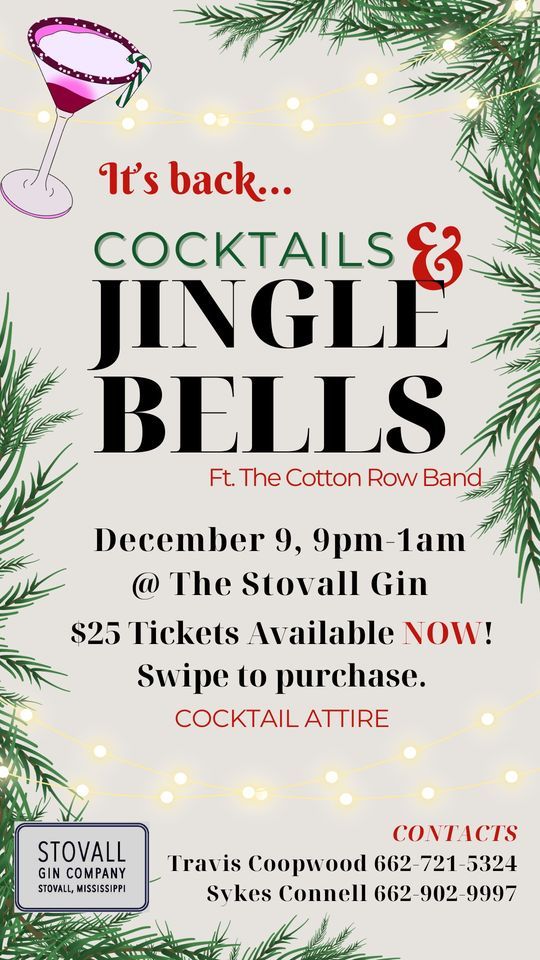 Cocktails & Jingle Bells (at the Stovall Gin!), 6436 Stovall Rd ...