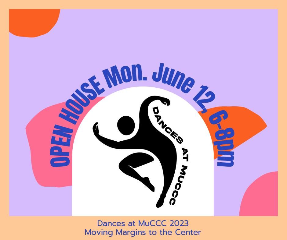 OPEN HOUSE for Dances at MuCCC, MuCCC, Rochester, June 12 2023 ...