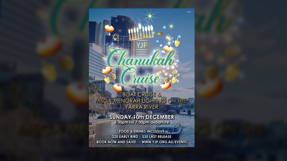 Chanukah Boat Cruise - MEGA MENORAH LIGHTING on the YARRA RIVER ...