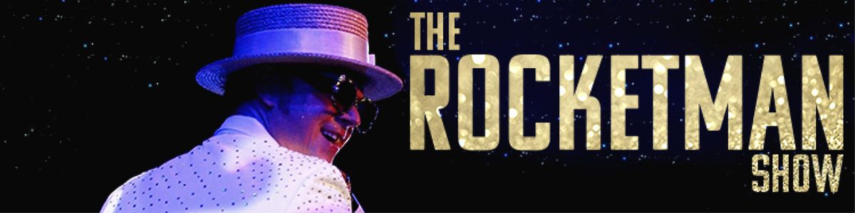 The Rocket Man Show, Paramount Theatre - Huntington, 11 August 2023 ...