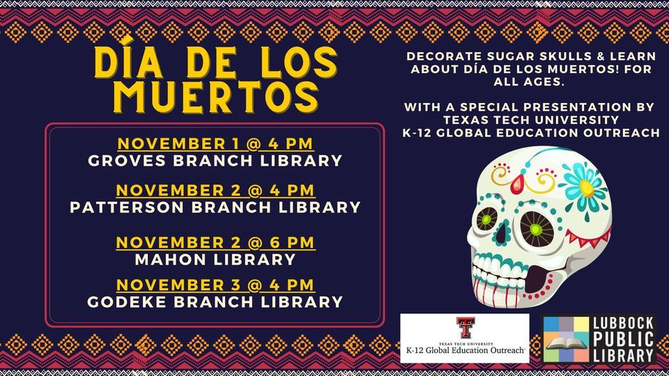 Día de los Muertos: Learn & Craft at Godeke Branch Library, Lubbock ...