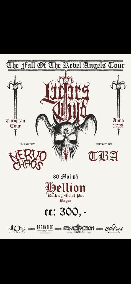 Lucifers Child , Nervochaos, Hellion Rock & metalbar Bergen, May 30 ...