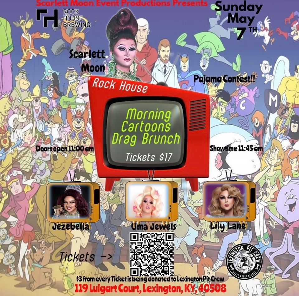Morning Cartoons Drag Brunch, Rock House Brewing, Lexington, 7 May 2023 ...