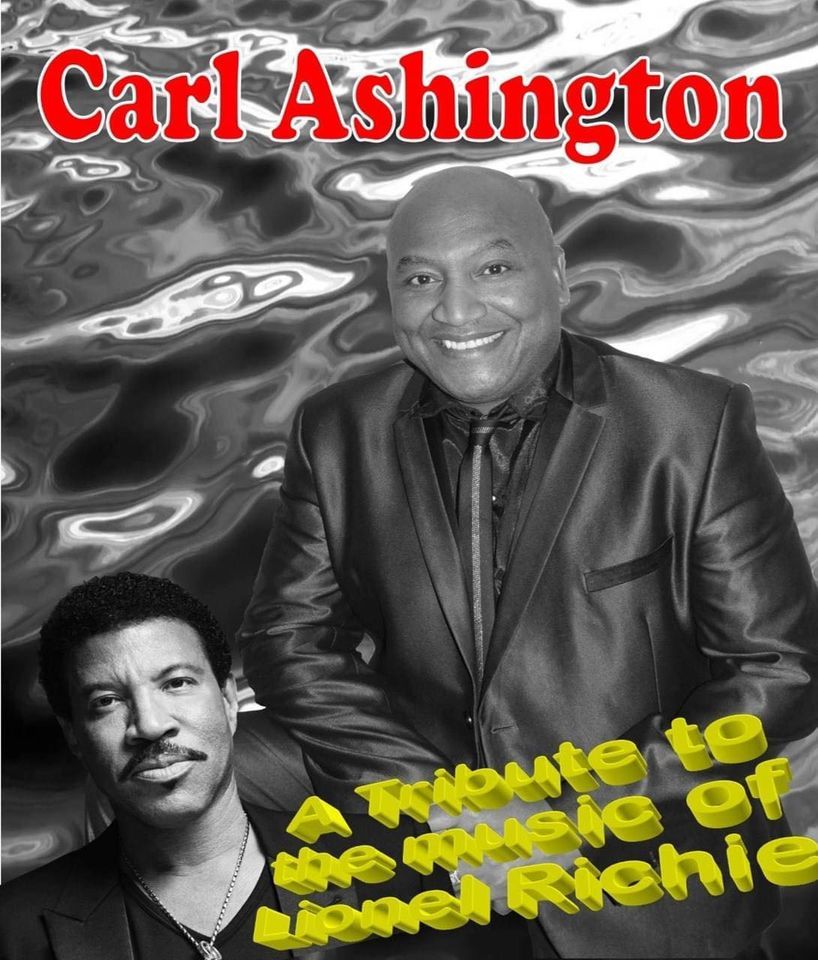 Lionel Richie and Soul & Motown Tribute with Carl Ashington - Friday ...