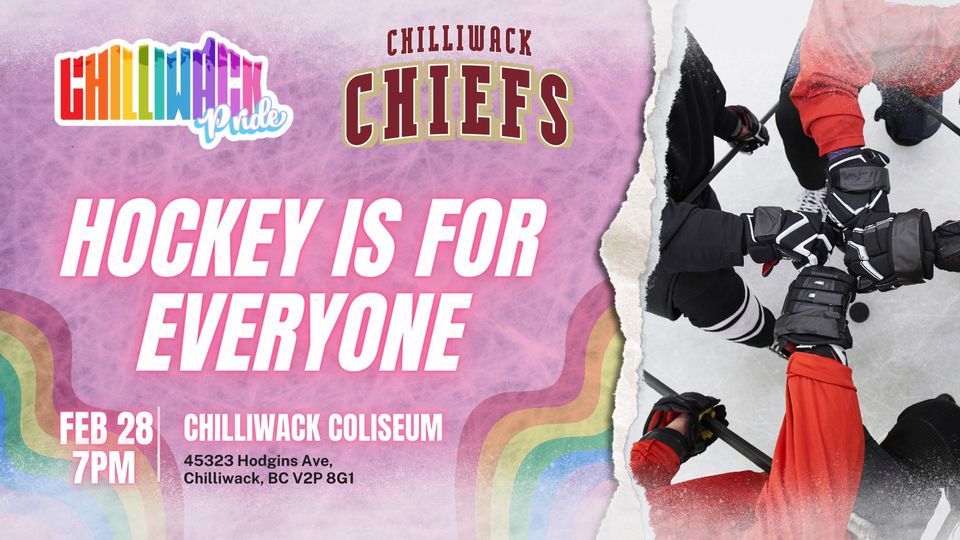 Hockey is for Everyone Night with Chilliwack Pride and the Chilliwack ...