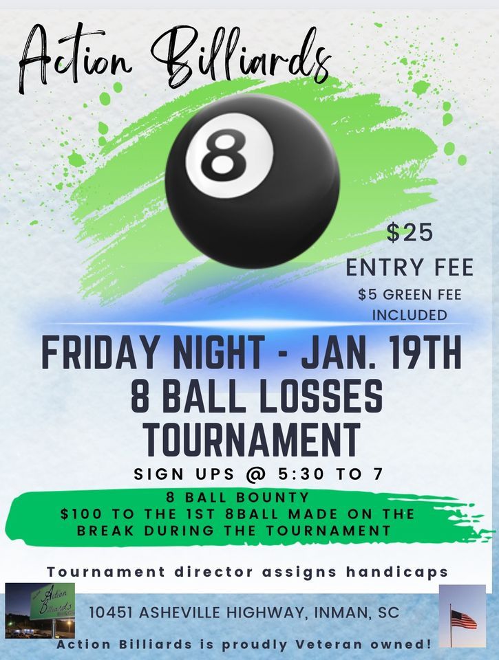 8 ball losses tournament, Action Billiards, Inman, January 19 2024 ...