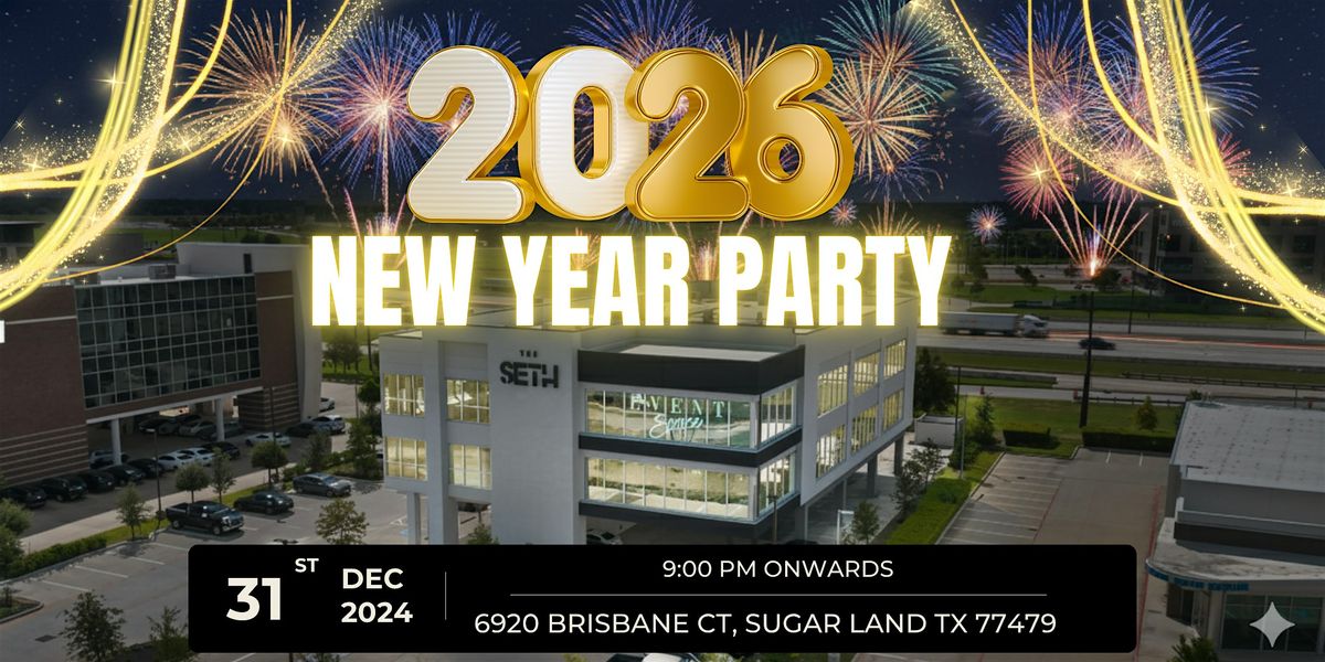 THE SETH NYE 2026, The Seth, Sugar Land, 31 December to 1 January ...