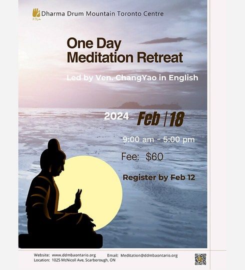 One Day Meditation Retreat, DDM Toronto Centre 法鼓山安省多倫多分會, Markham, 18 ...
