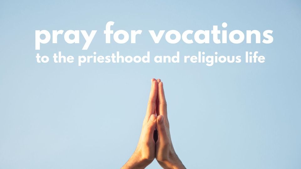 Mass to Pray for Vocations, St Albert's Catholic Chaplaincy, Edinburgh ...