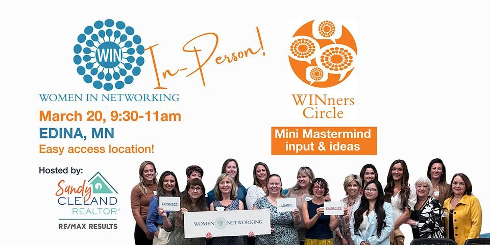 IN-PERSON Edina MN: WINners Circle Mastermind - Women in Networking ...