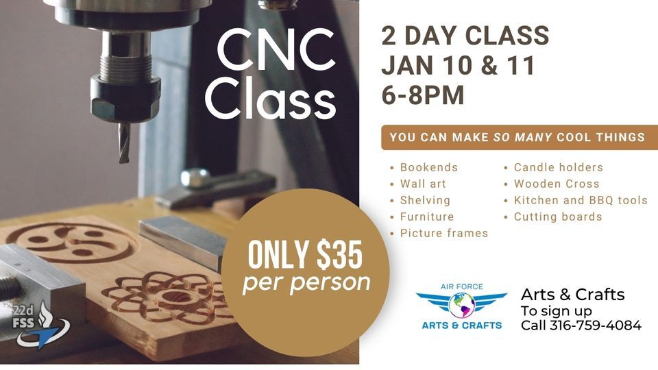 CNC Class , 53490 Wichita Street, Bldg. 424 McConnell AFB, KS, United ...