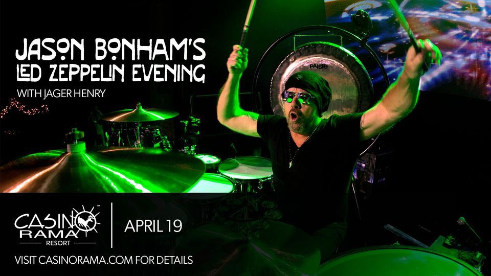 Jason Bonhams Led Zeppelin Evening With Jager Henry, Casino Rama Resort ...
