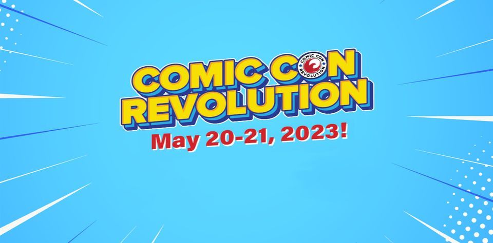 KCC at Comic Con Revolution - Ontario 2023, Ontario Convention Center ...